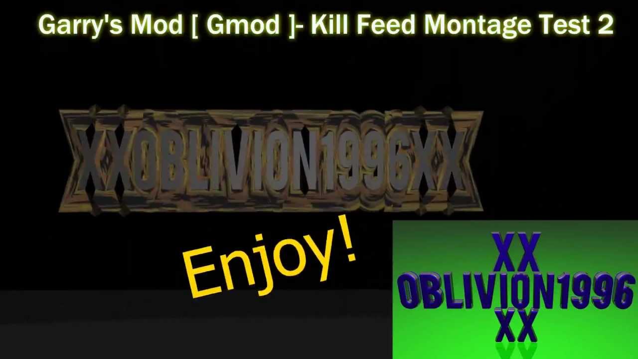 Garry's Mod [ Gmod ]- Kill Feed Montage Test 2 [2/2] - YouTube