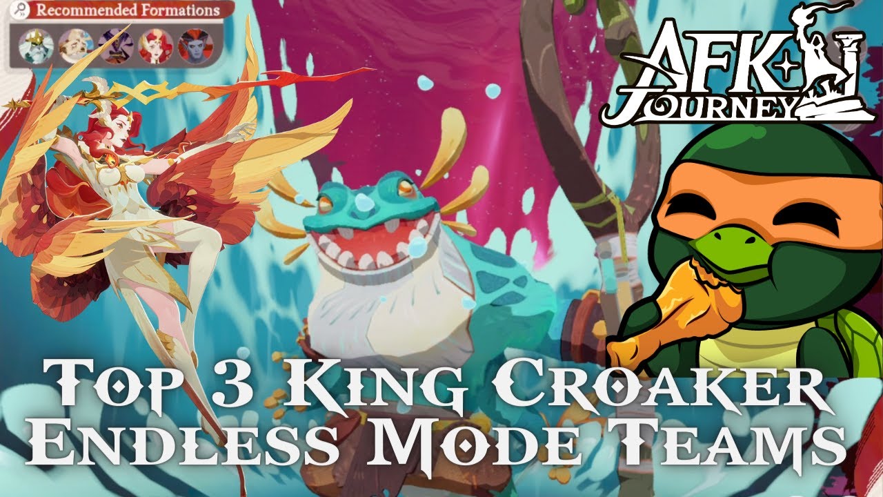 Top 3 King Croaker Endless Mode Teams [AFK Journey] - YouTube