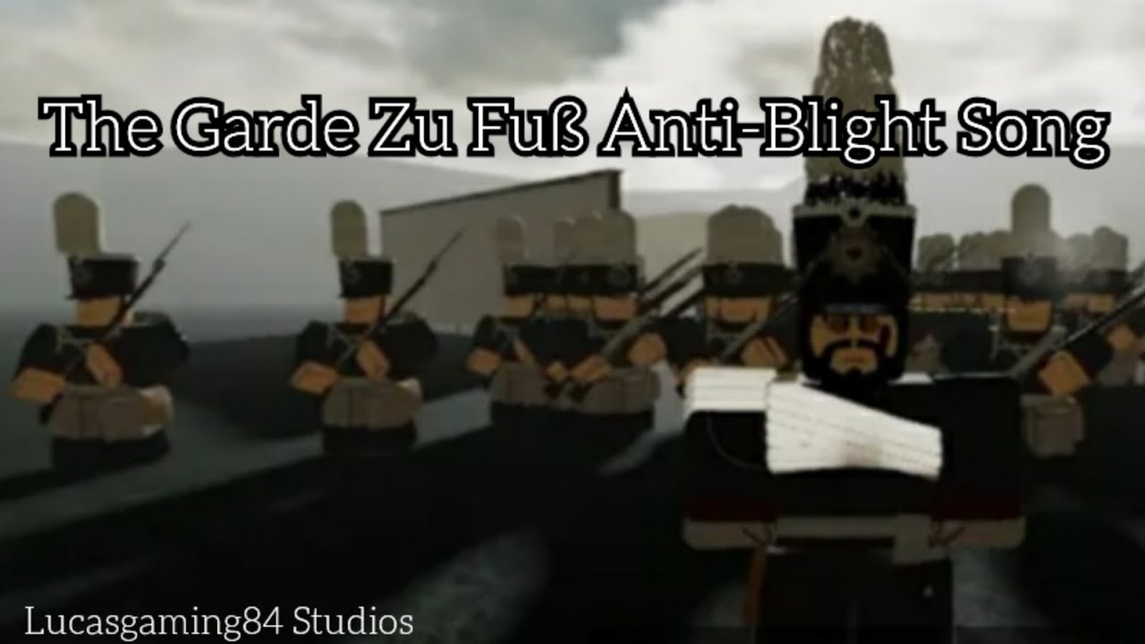 The Garde Zu Fuß Anti-Blight Song ( Guts & BlackPowder Fan Made Song ...