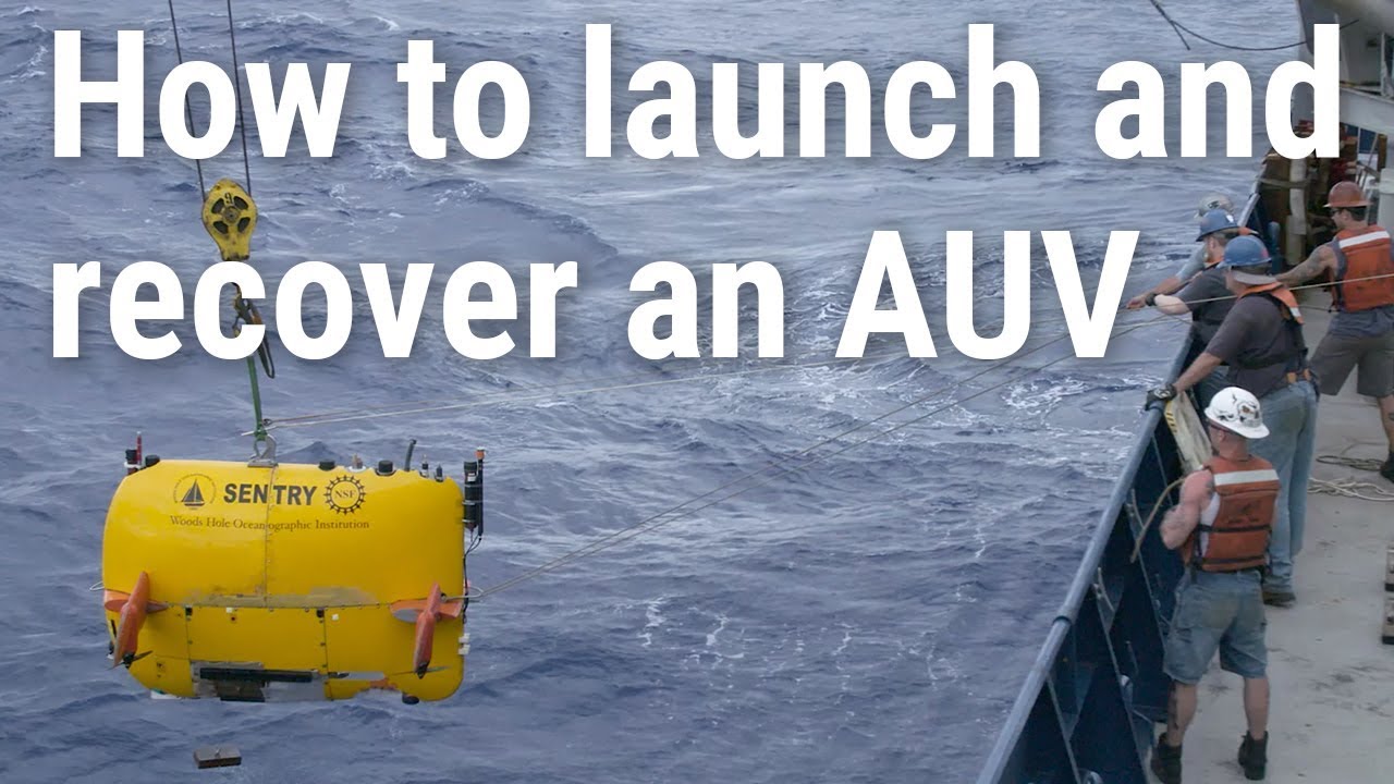 How to launch and recover an AUV - YouTube