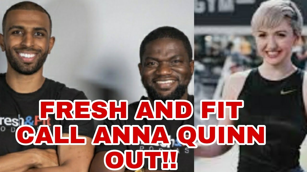 FRESH AND FIT ADDRESS ANNA QUINN FITNESS SITUATION | ALL RECEIPTS SHOWN ...