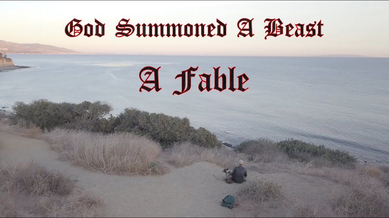 God Summoned A Beast - A Fable - YouTube