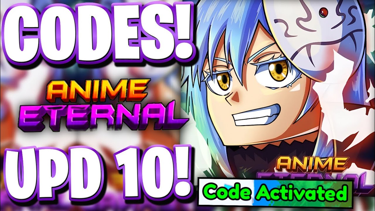 ️UPD 10⬅️ Every NEW CODES FOR UPDATE 10 OF ANIME ETERNAL! ROBLOX ANIME ...