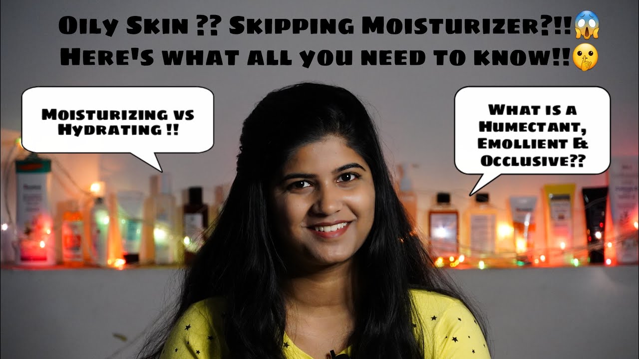 What is Humectant, Emollient, Occlusive | Moisturization vs Hydration ...