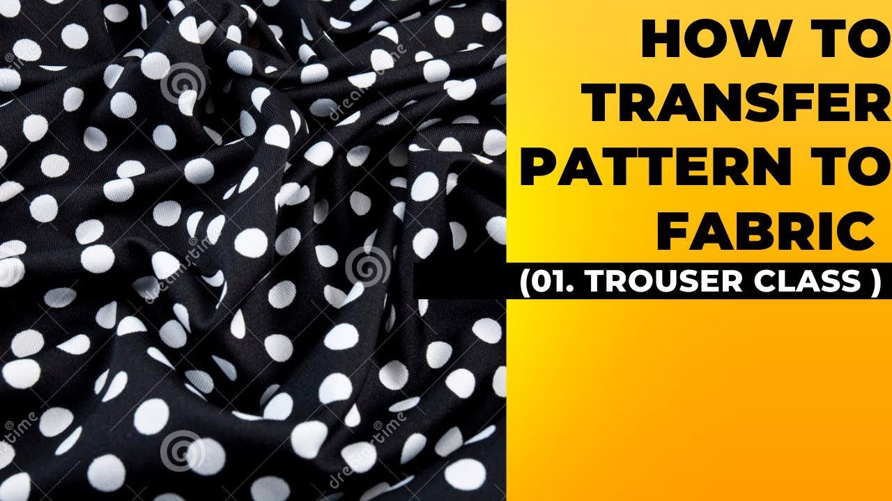 How To Transfer Pattern To Fabric YouTube how-to-transfer-pattern-to-fabric-youtube