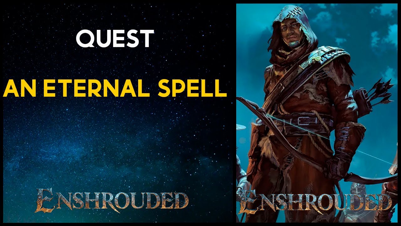 An Eternal Spell - Quest Enshrouded - YouTube