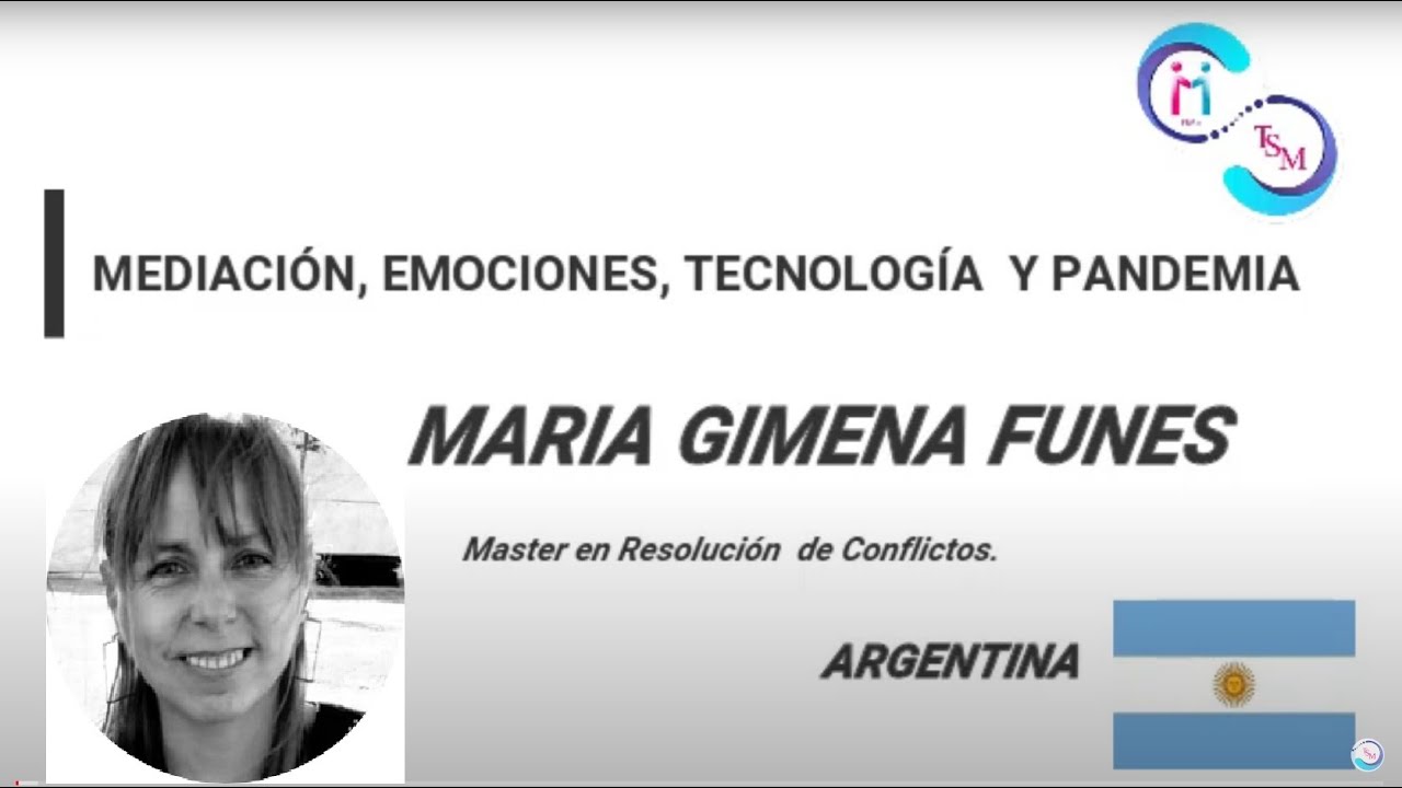 MARÍA GIMENA FUNES- MEDIACIÓN, EMOCIONES, TECNOLOGIA Y PANDEMIA - YouTube
