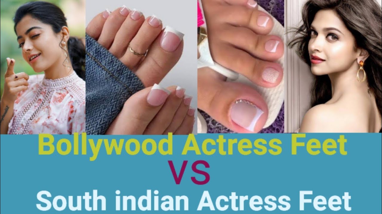Bollywood vs South Indian Actresses | Feet Comparison | Who Wins the ...