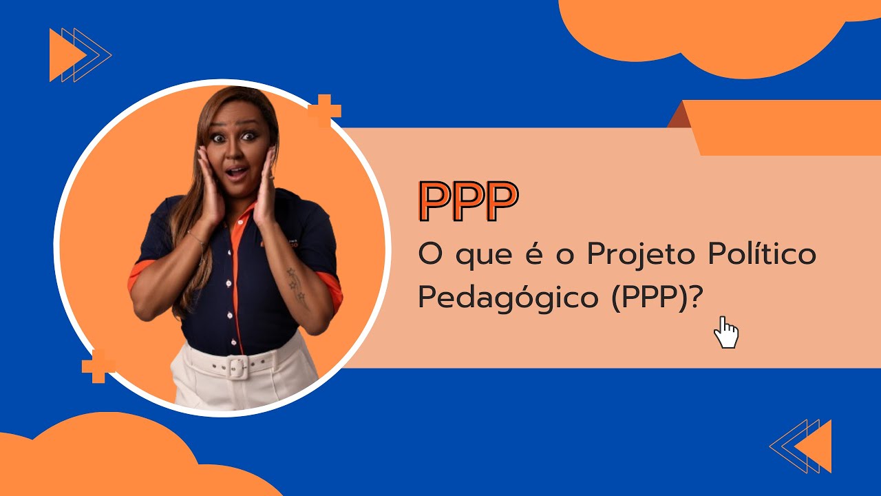 O que é o Projeto Político Pedagógico (PPP)? - YouTube
