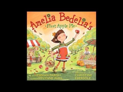 Amelia Bedelia's First Apple Pie - YouTube
