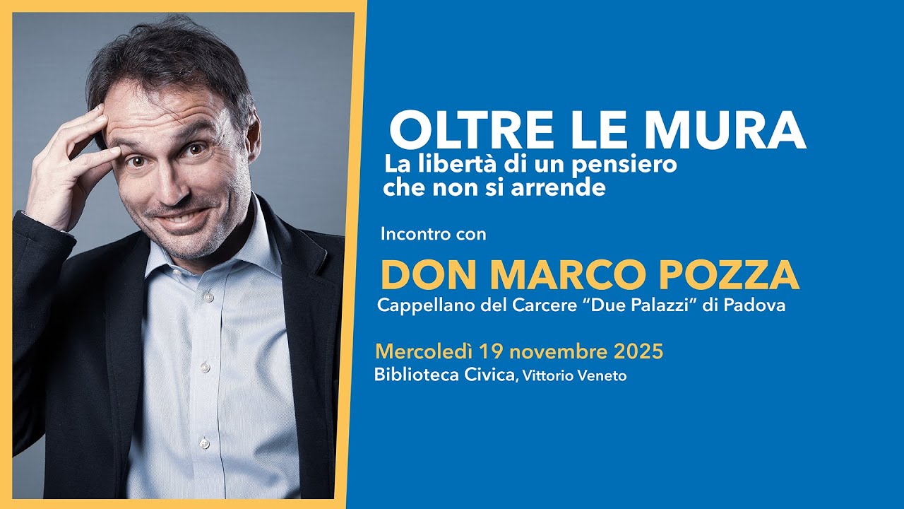 OLTRE LE MURA - Incontro con don Marco Pozza - YouTube