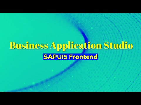 SAPUI5 Frontend in BAS | SAP Business Application Studio Series 3/3 - YouTube