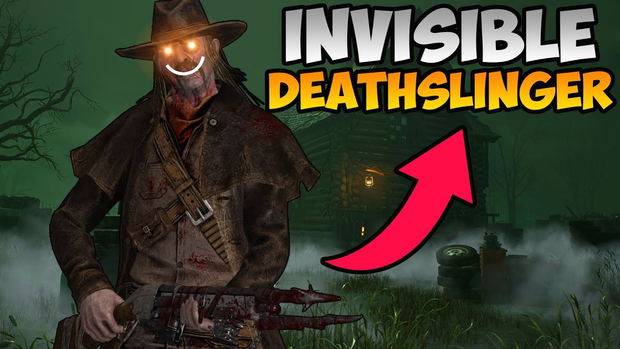 Invisible Deathslinger Build - Dead By Daylight Deathslinger Gameplay ...
