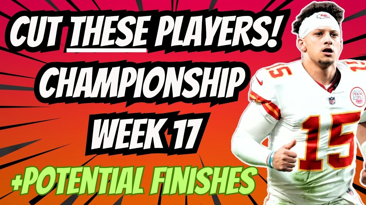 Cut 13 Players Before Week 17 Championship (QB RB WR and TE) + Studs ...