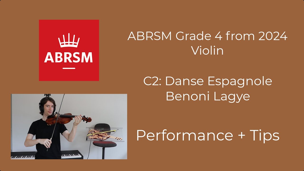Danse espagnole (C2) - ABRSM Grade 4 Violin 2024 - Performance and Tips ...