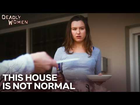 Every Home Has Its Secrets - The Monsters Among Us | Deadly Women