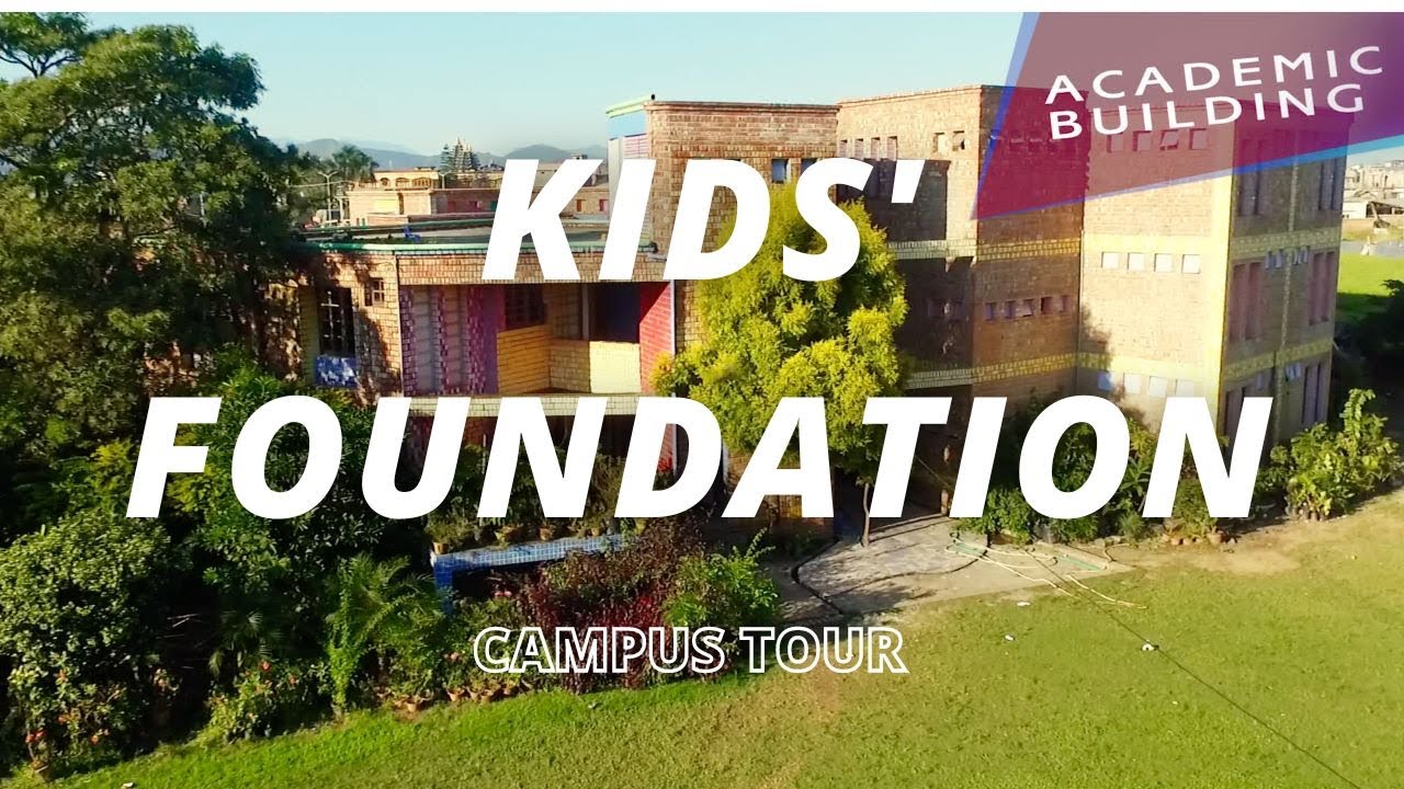 Kids' Foundation Imphal - Campus Tour - YouTube