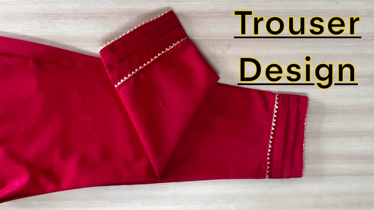 Trouser bottom design | Trouser design with lace cutting and stitching ...