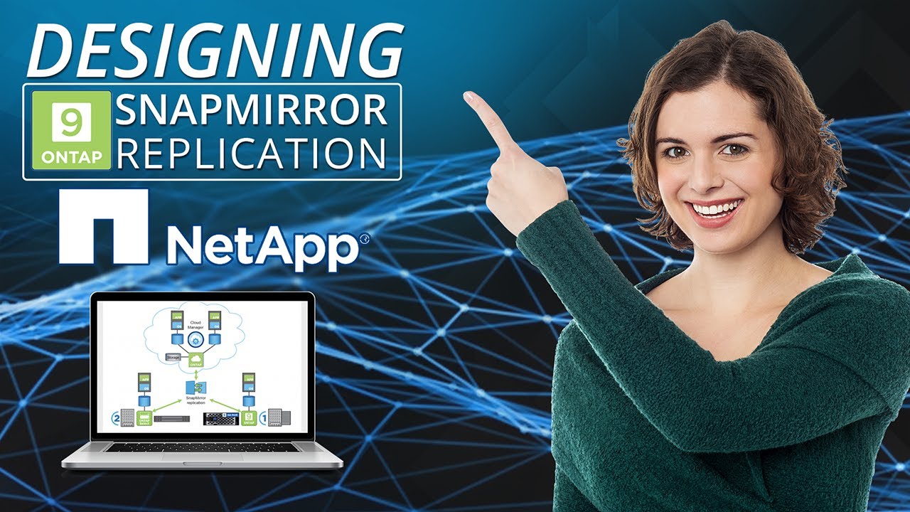 Designing ONTAP SnapMirror Replication (Webinar) - YouTube