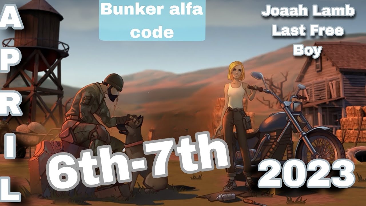 Bunker alfa code last day on earth April 6th-7th #bunkercode # ...