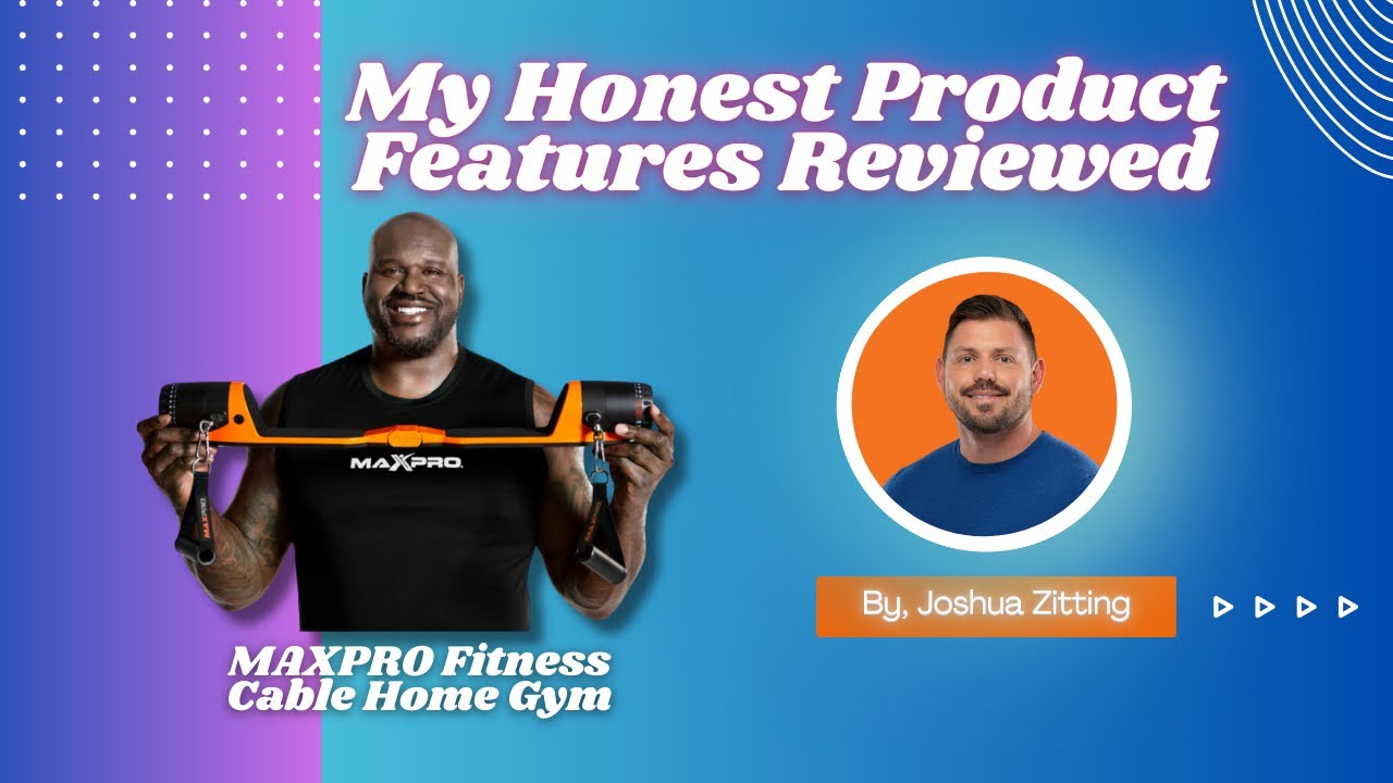 My Honest Product Features Reviewed of MAXPRO Fitness | Zitting Reviews ...