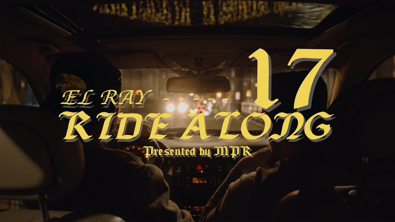 El Ray - 17 / Ride Along (Official Audio) - YouTube