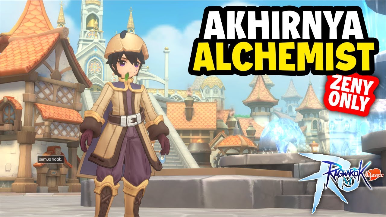 Akhirnya Berubah Juga Jadi Alchemist! - Ragnarok M: Classic (Android ...