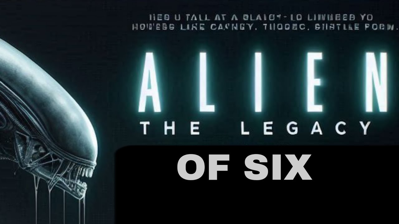 Alien: The Legacy of Six// Trailer oficial 2024 #alien #xenomorfo # ...