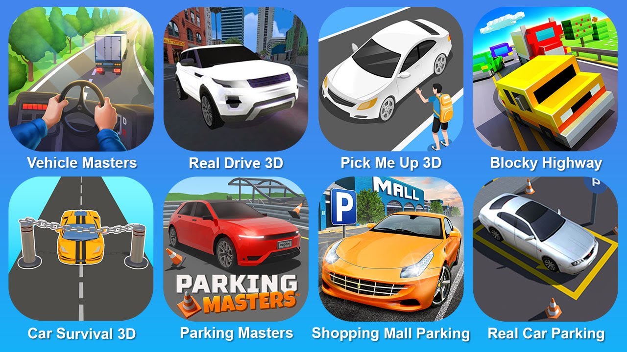 Vehicle Masters, Real Drive 3D, Pick Me Up 3D, Blocky Highway, Car ...