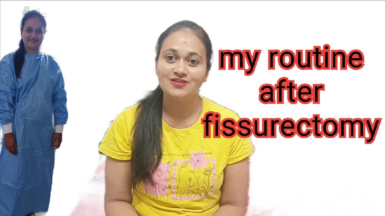 my routine after fissurectomy|#fissurectomy#postfissuresurgery# ...