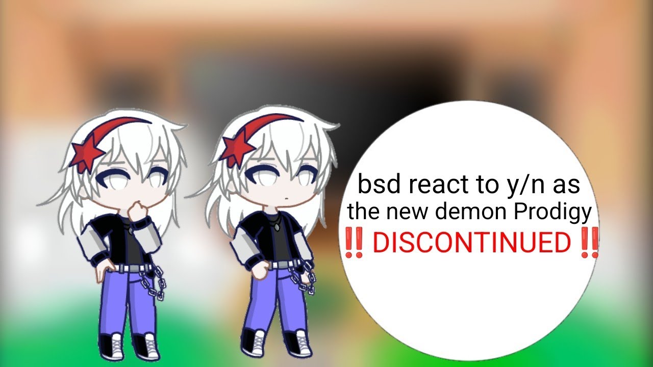 bsd react to y/n as the new demon Prodigy||DISCONTINUED for now||read ...