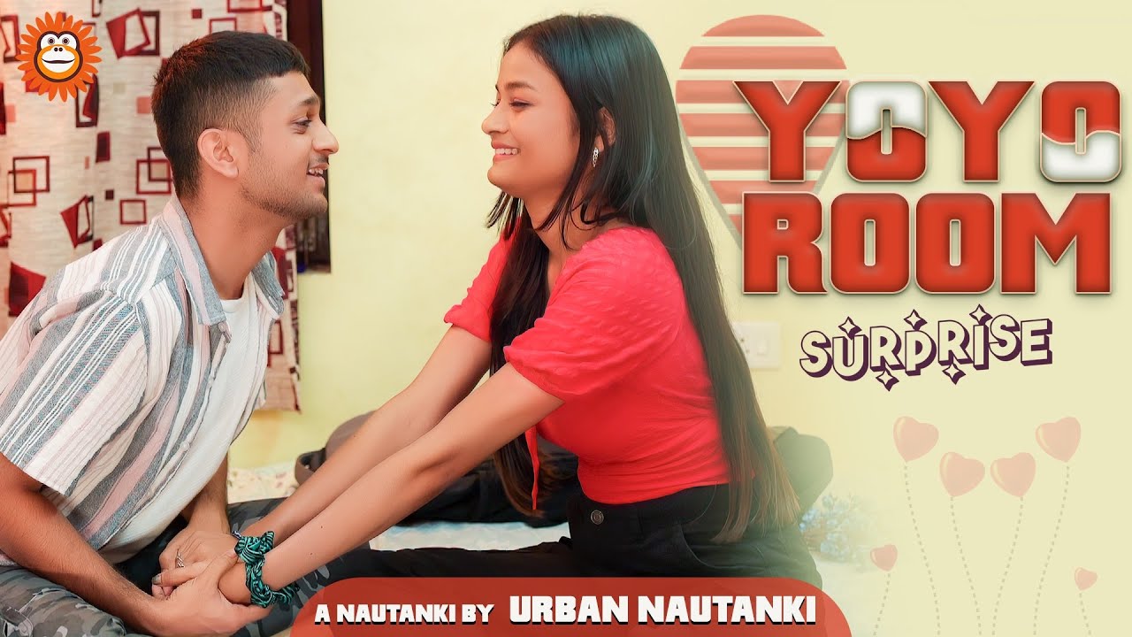 Yoyo Room Surprise || Valentine’s Special || Urban Nautanki - YouTube