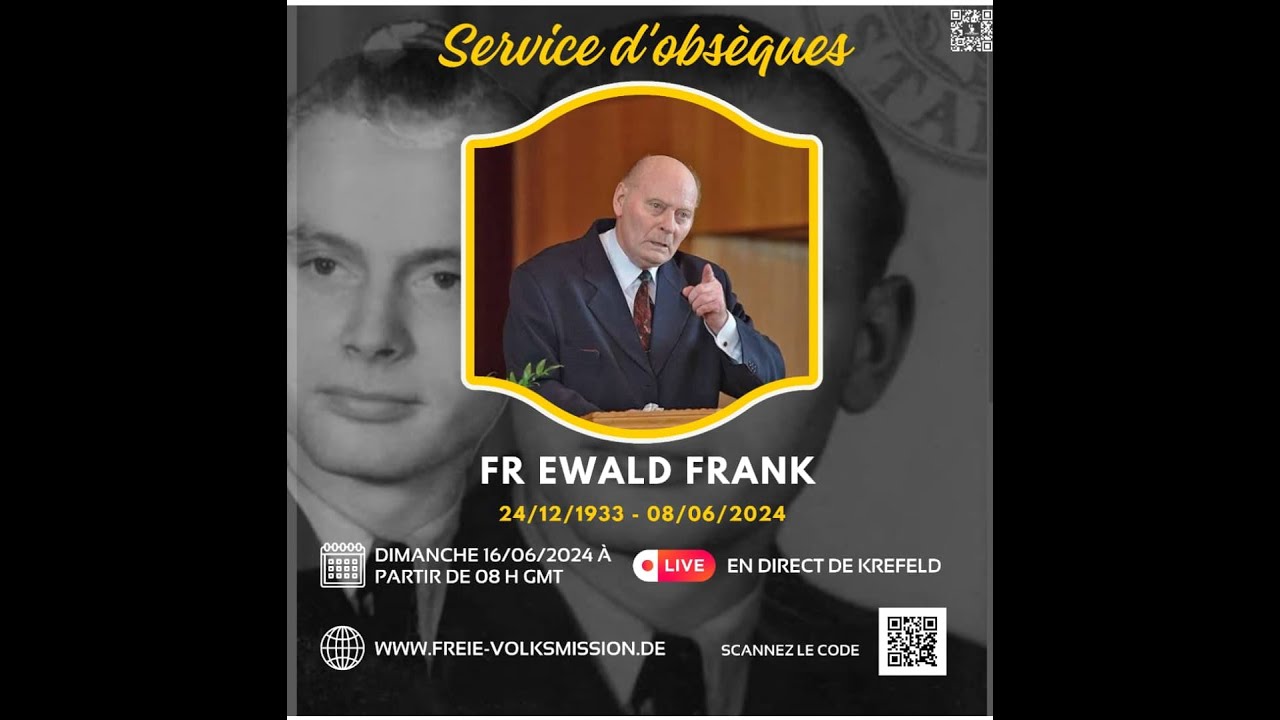 CEREMONIE DES OBSEQUES DE FR EWALD FRANK CE DIMANCHE LE 16JUIN 2024 A ...