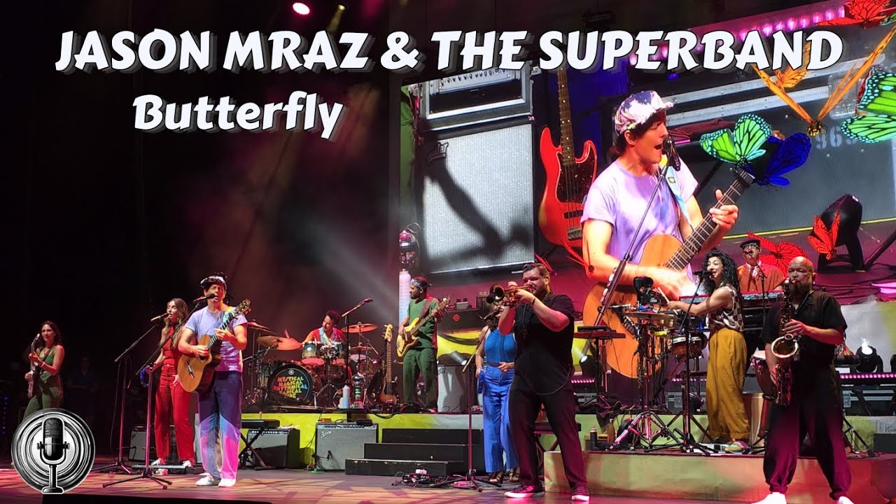 Jason Mraz & The Superband - Butterfly - Canandaigua, NY 7/10/2024 ...