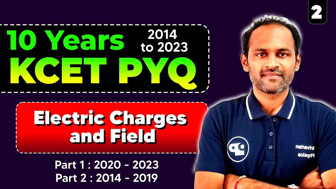 KCET PYQs Electric Charges & Field 2 #physics #kcetpyq #kcetphysicspyqs ...