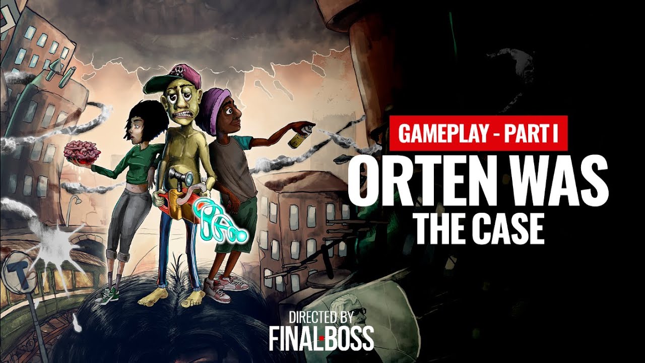 Orten Was The Case | GAMEPLAY - PART 1 - YouTube
