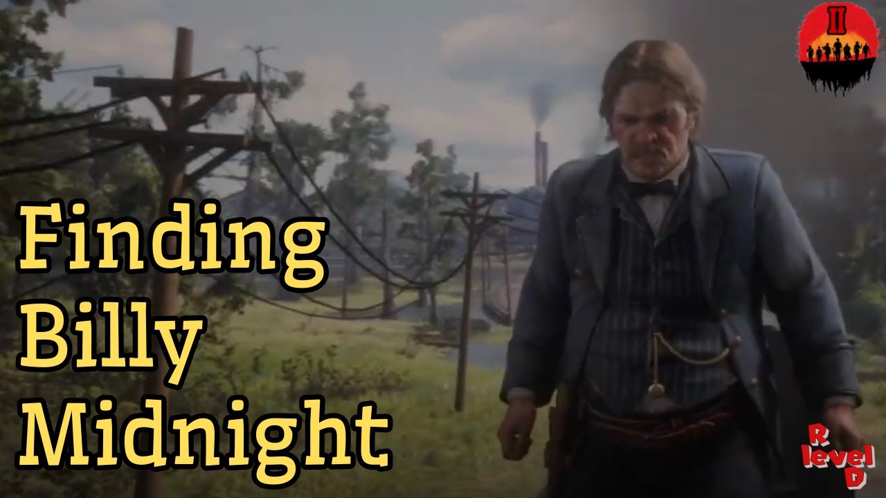 The Noblest of Men, and a Woman: Finding Billy Midnight. #RDR2 #Story #PS5 - YouTube