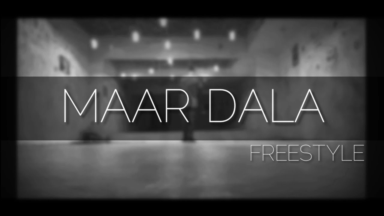 MAAR DALA Song Dance Video Aman Trikhatri Freestyle Dance use ...