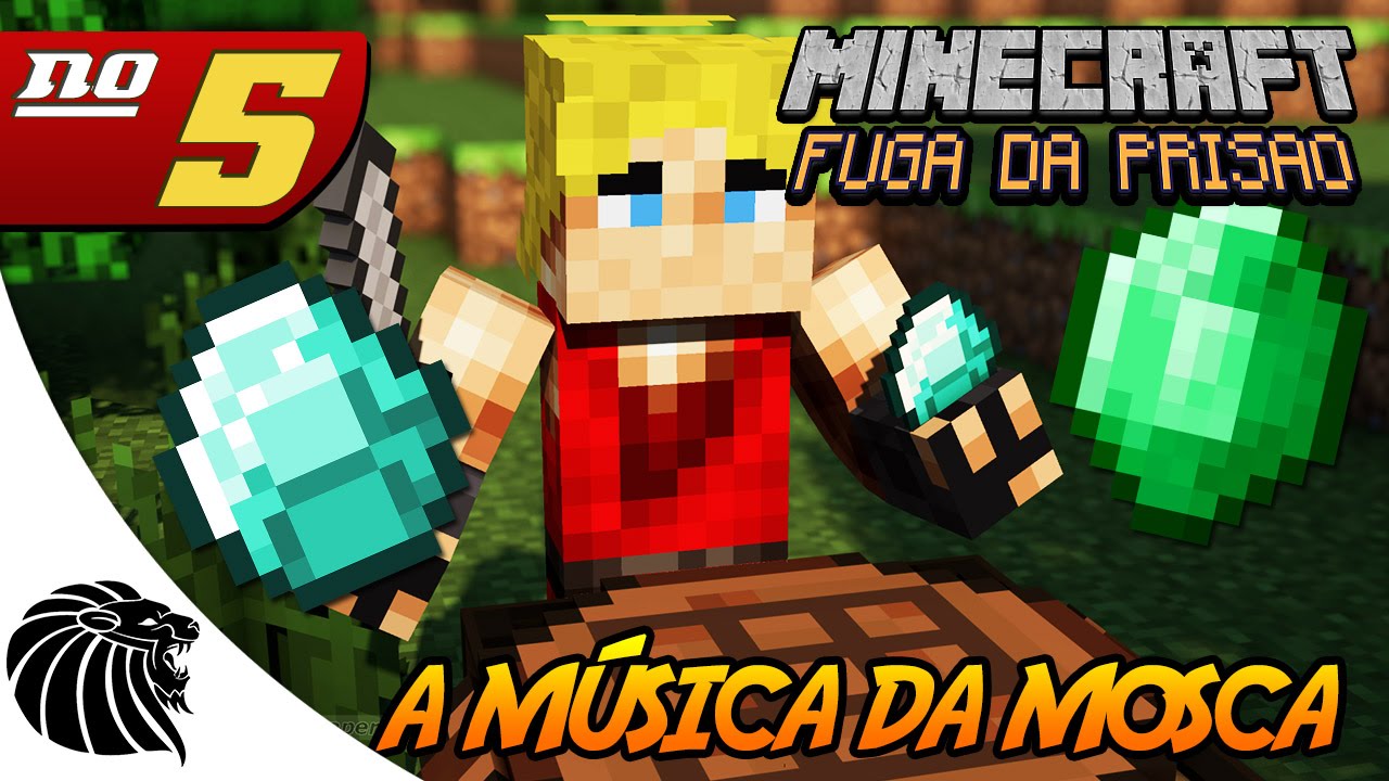 MINECRAFT: FUGA DA PRISÃO - A música da MOSCA- Série # 5 - YouTube
