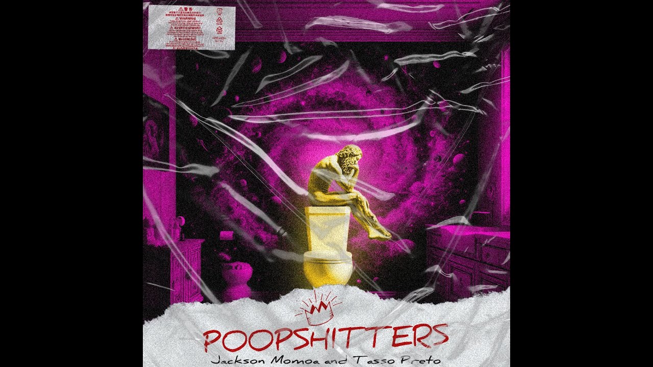 POOPSHITTERS (feat. Tasso Preto) - YouTube