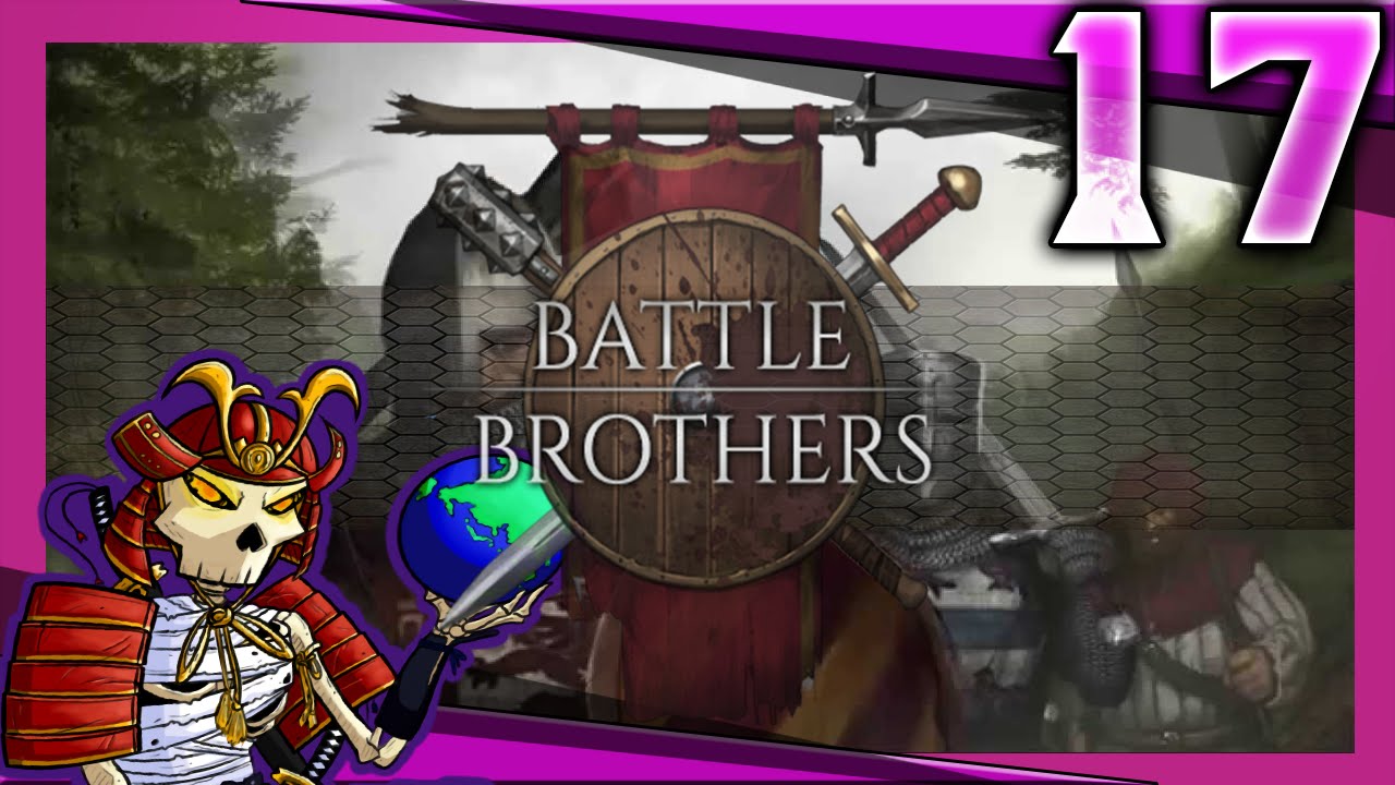 Battle Brothers Let's Play / Gameplay | #17 | Killing tactics - YouTube