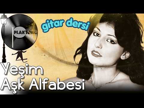 aşk alfabesi  yeşim  gitar tab ve akor