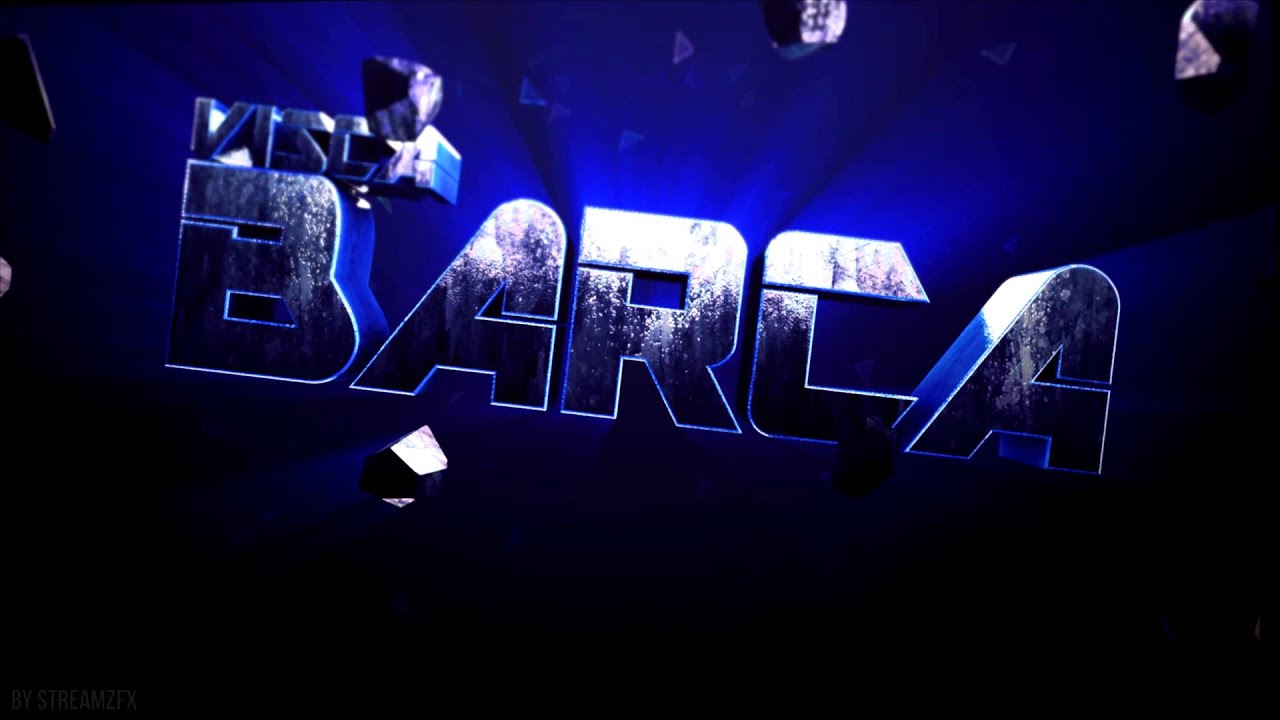 ViscaBarca Intro | by Streamz - YouTube