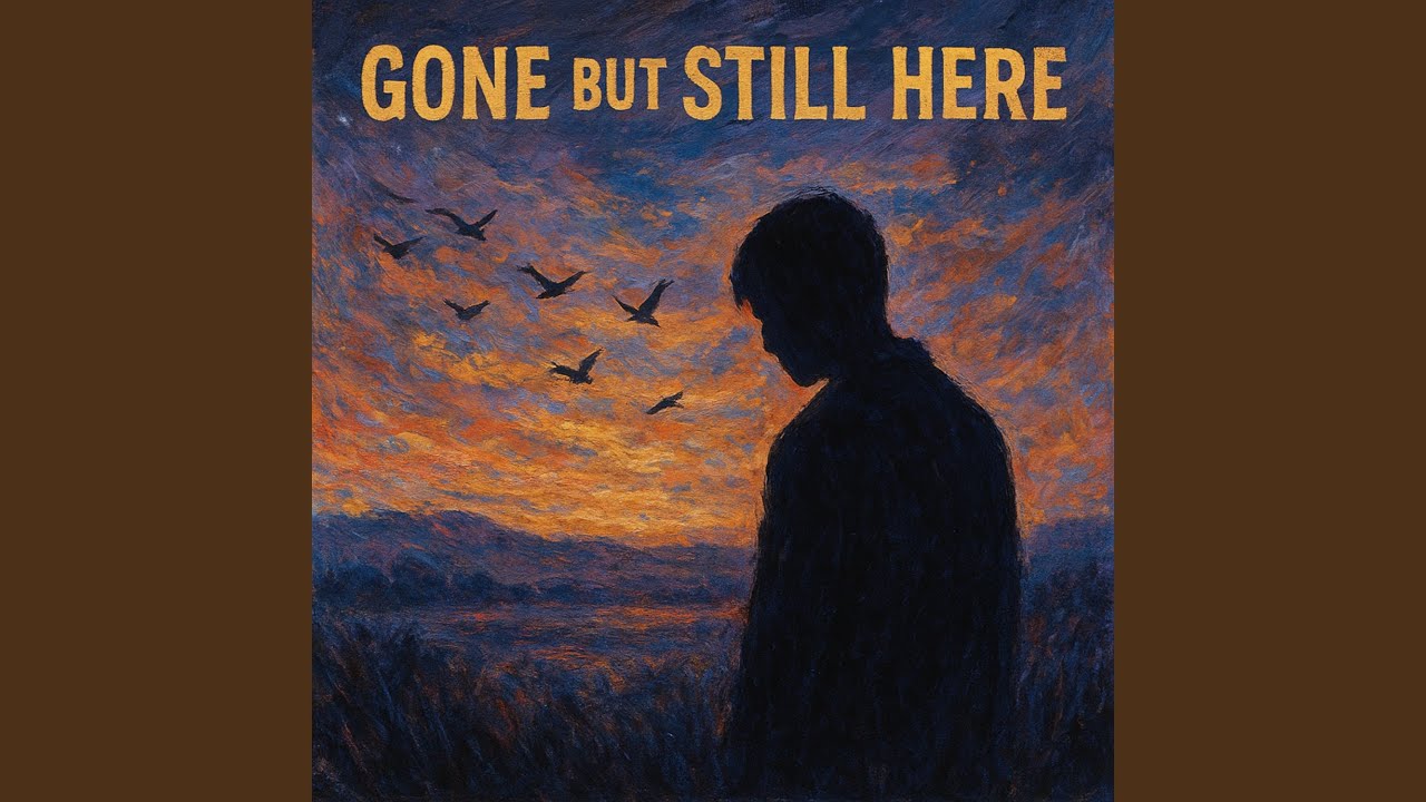 Gone but Still Here - YouTube
