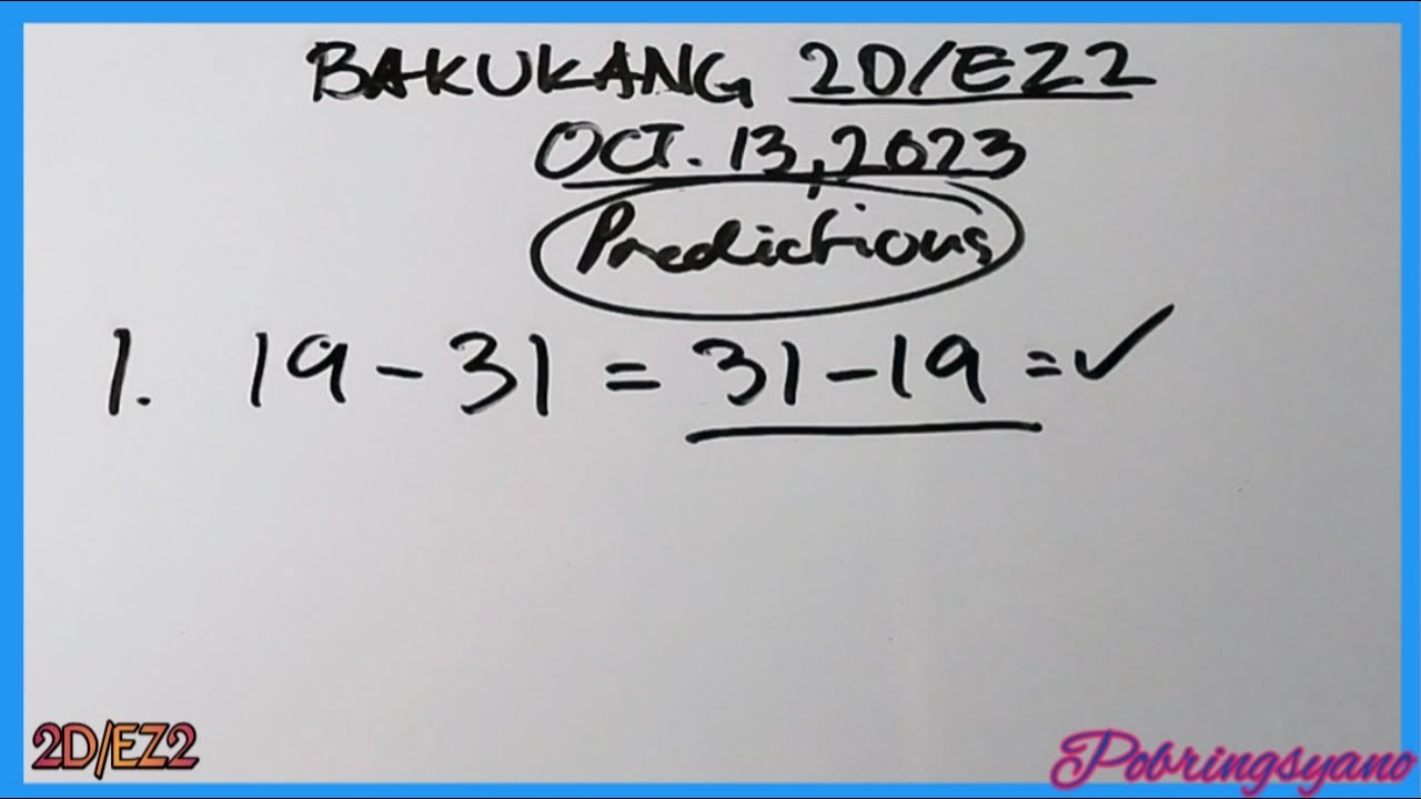 BAKUKANG 2D OR EZ2 PREDICTIONS TODAY OCTOBER 13, 2023 - YouTube