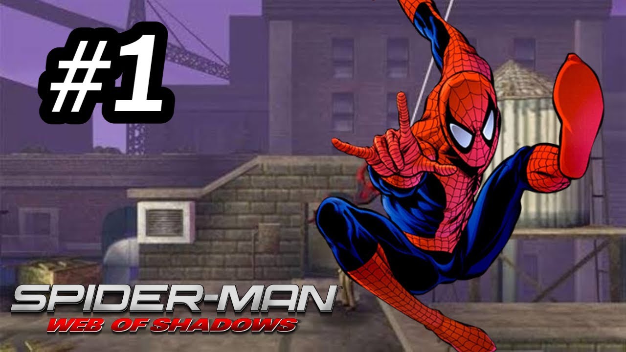 Let's Play Spider-Man Web of Shadows Part 1!!! (PS2) - YouTube