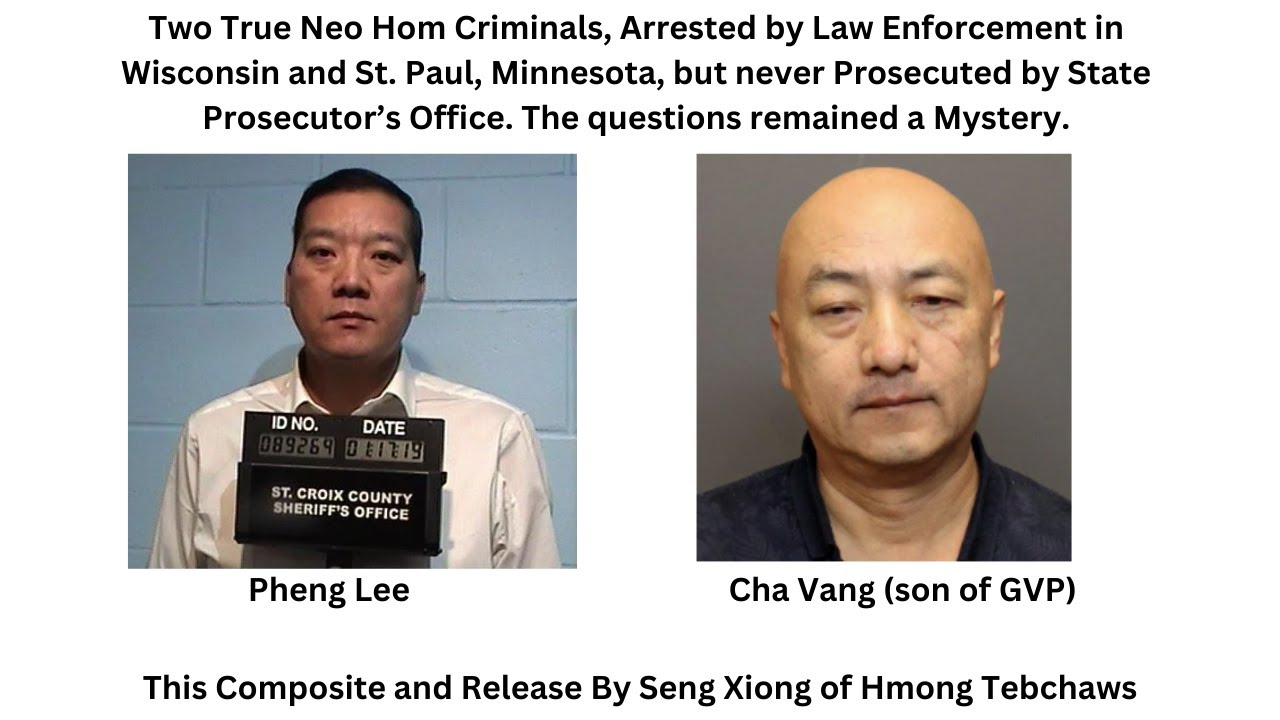 Two True Neo Hom Criminals (2 Tug Neo Hom Tau Raug Ntes Dhau Los) 4/13 ...