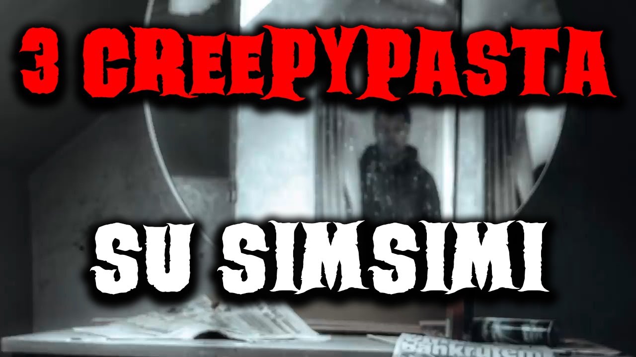 3 creepypasta su SimSimi - YouTube