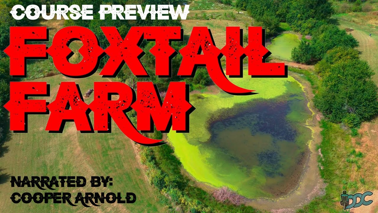 COURSE PREVIEW: Foxtail Farm - YouTube