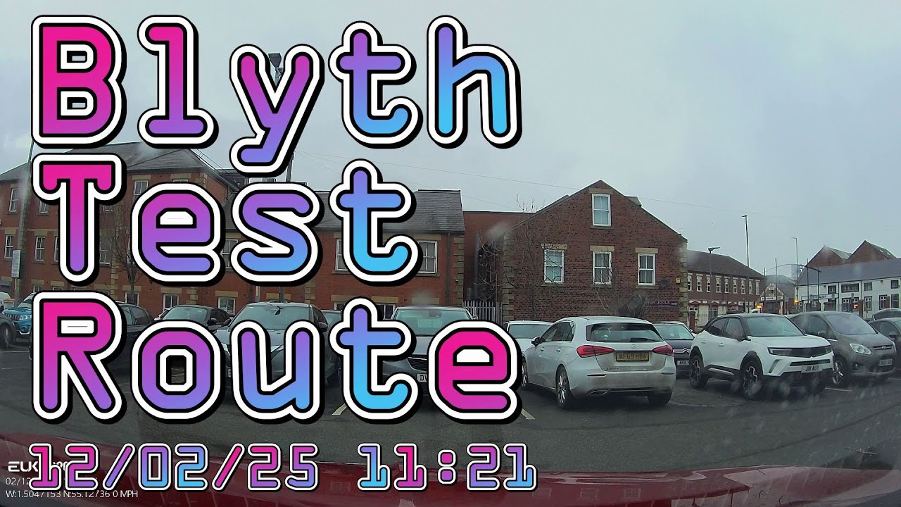 Blyth Test Route 12/02/25 **reload** - YouTube
